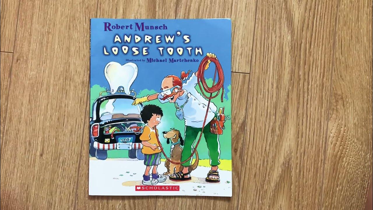 Andrew’s Loose Tooth (Read Aloud for Children) - YouTube