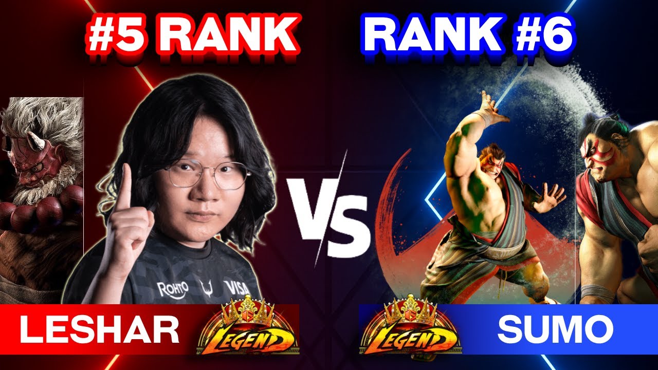 SF6 LESHAR (#5 Rank Akuma) vs SUMO (#6 Rank E.Honda) Street Fighter 6 ...