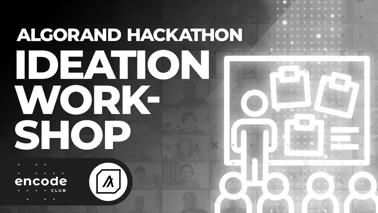 Algorand Hackathon: Ideation Workshop - YouTube