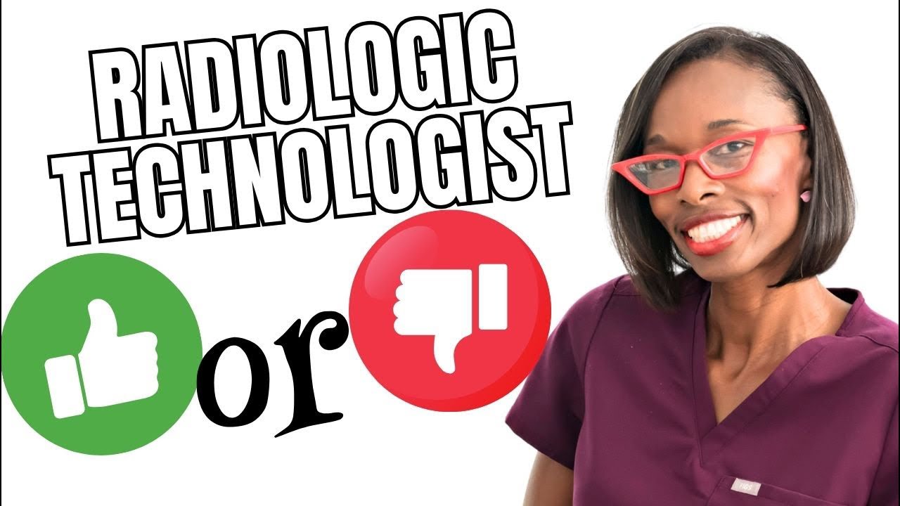 Should You Become a Radiologic Technologist? | Job, Pay & How to Start ...