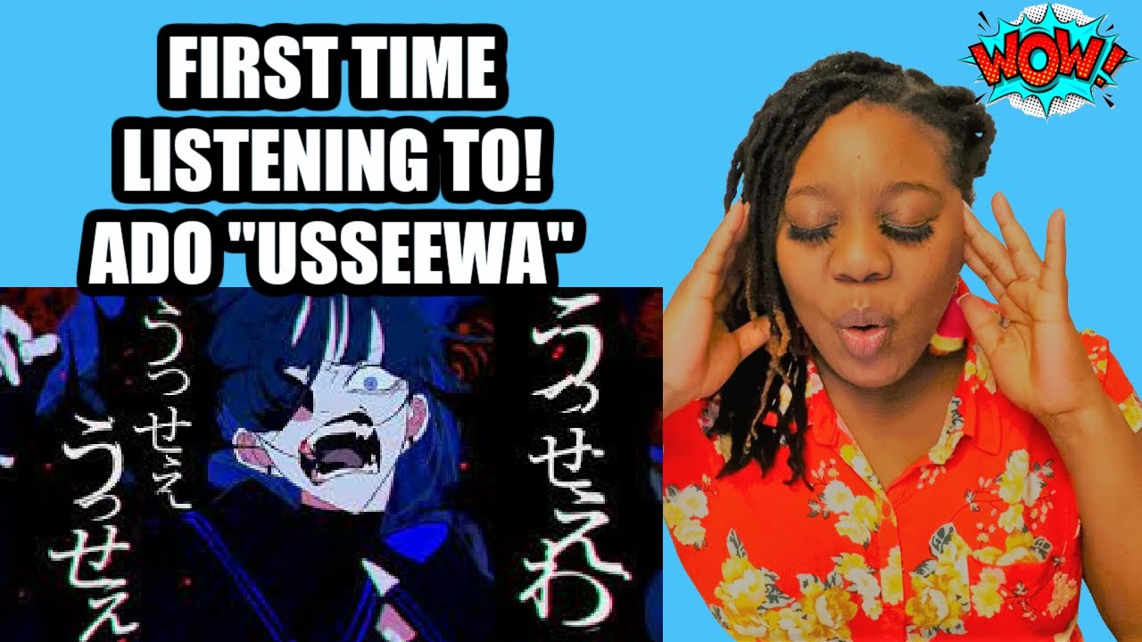 FIRST TIME LISTENING TO! 【ADO】USSEEWA - REACTION VIDEO - YouTube
