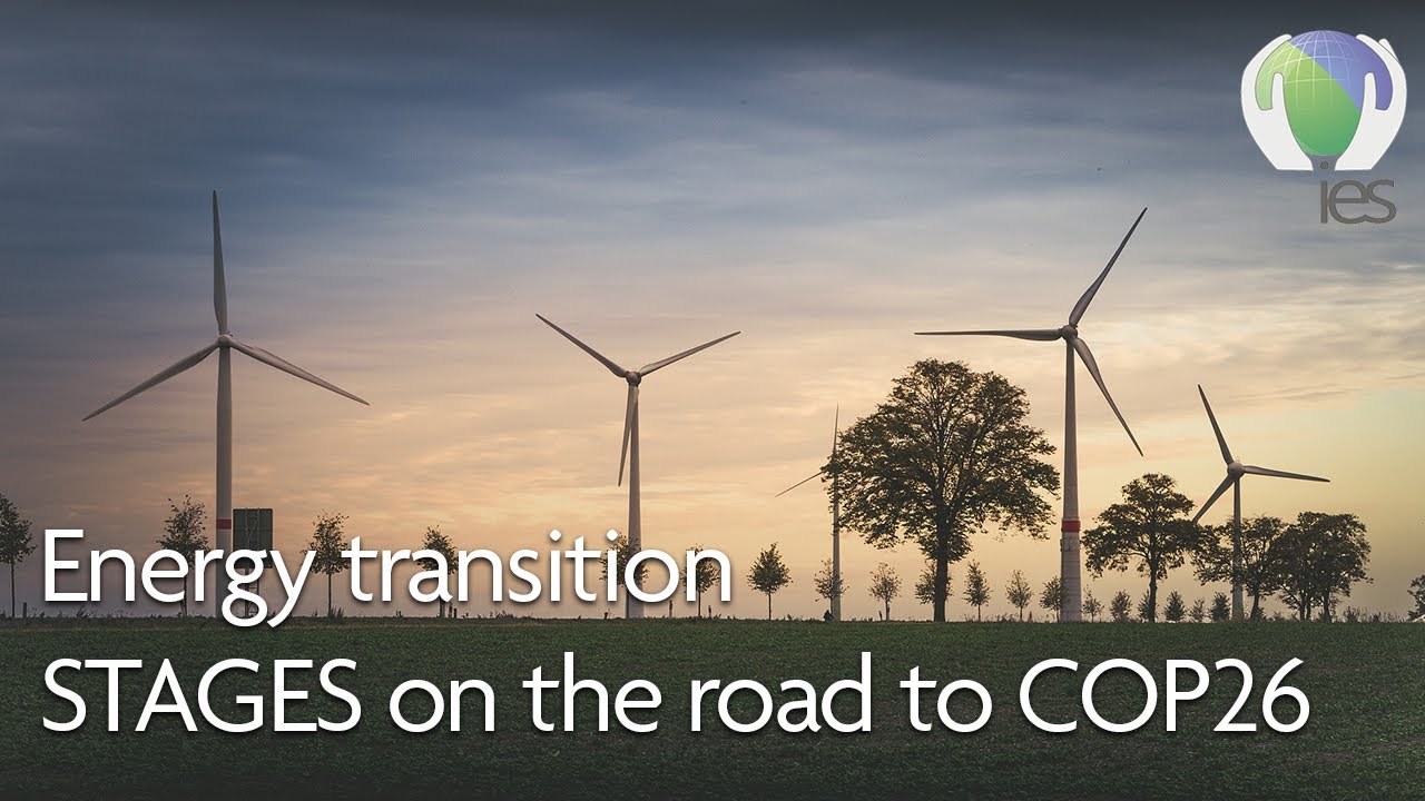 STAGES on the road to COP26: Energy transition - YouTube
