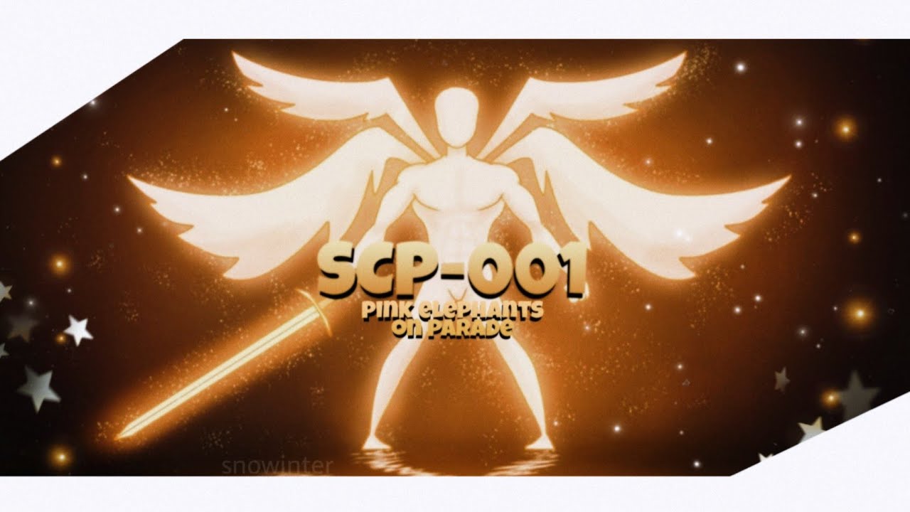 SCP-001 | pink elephants on parade | edit - YouTube