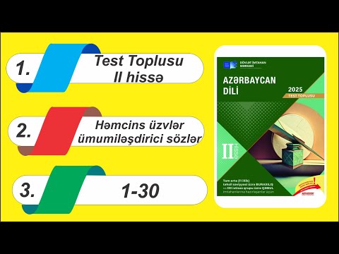 Həmcins üzvlərdə ümumiləşdirici sözlər / DİM Test toplusu 2025 II hissə