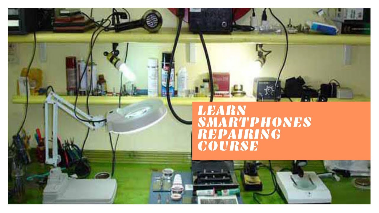 learn Smartphones repairing course online - YouTube