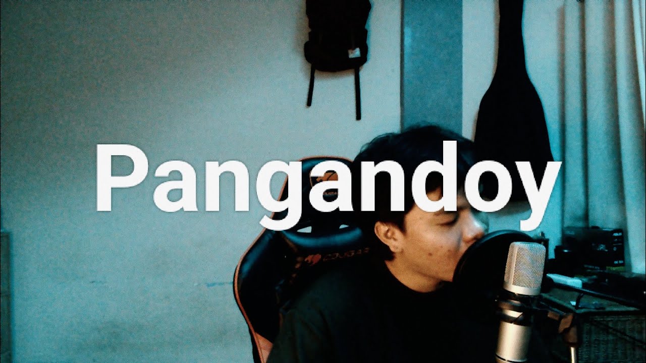 Pangandoy - Daryl Leong (Francis Ricardel Cover) - YouTube