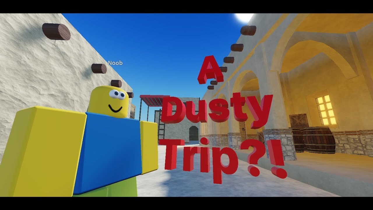 little rusty dusty musty weird desert trip? | ROBLOX A Dusty Trip - YouTube