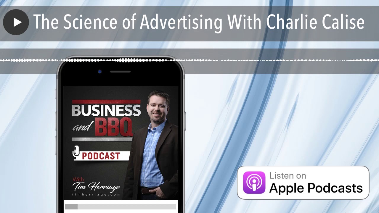 The Science of Advertising With Charlie Calise - YouTube