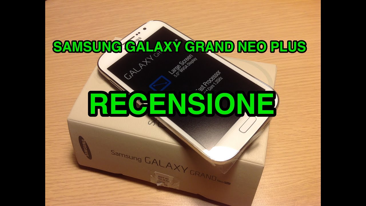 Samsung Galaxy Grand Neo Plus - test video fullHD - YouTube
