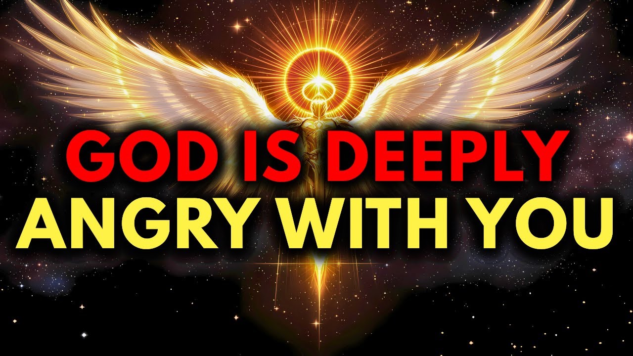 God's Chosen Ones, What You Did Was Wrong — You Made God Very Angry 🙏🔥 ...