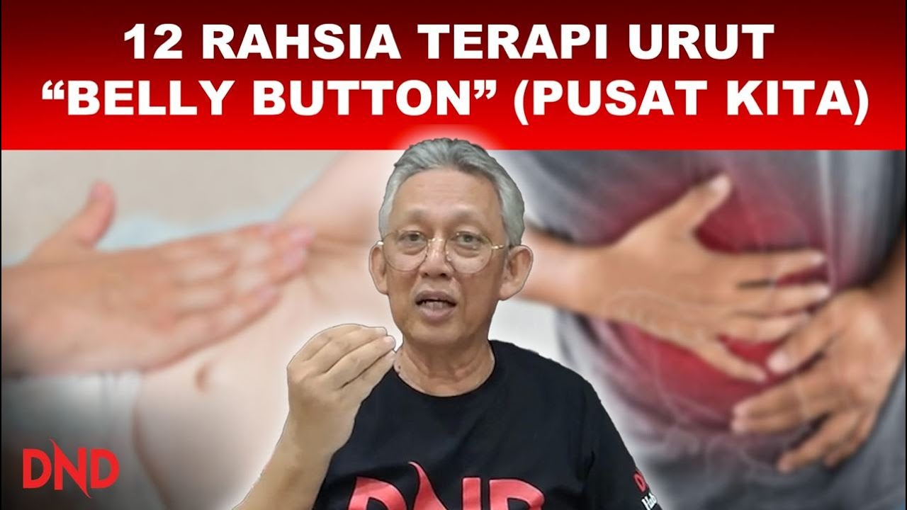 12 RAHSIA TERAPI URUT "BELLY BUTTON" (PUSAT KITA) - YouTube