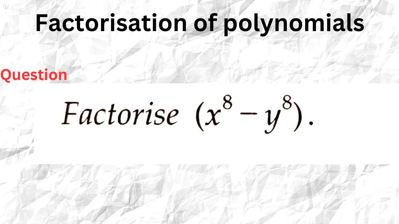 Factorise x 8 y 8 YouTube factorise-x-8-y-8-youtube