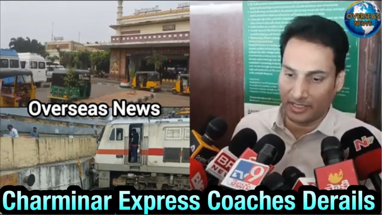 Charminar Express Coaches Derail at Nampally Railway Station in ...