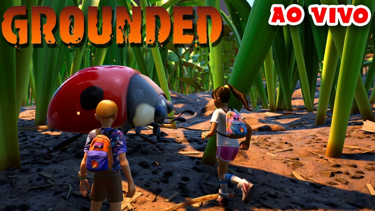 GROUNDED 🔴AO VIVO🔴 Miniaturas no Jardim! (SOBREVIVÊNCIA) @oabeljoga ...