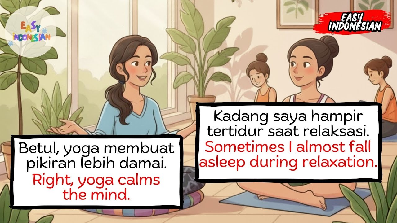 Indonesian Dialogue | Learn Indonesian Conversation with a Yoga Teacher ...