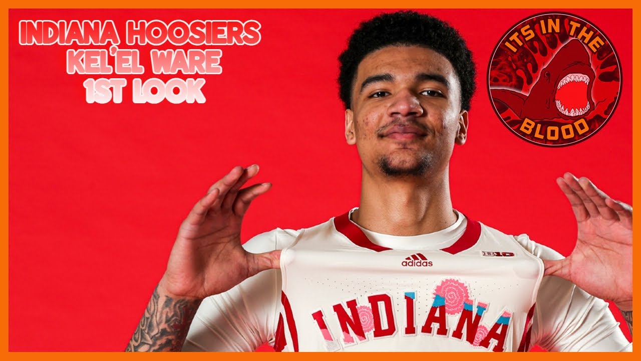 Indiana Hoosiers player introduction : Kel'el Ware | 1st look via the ...