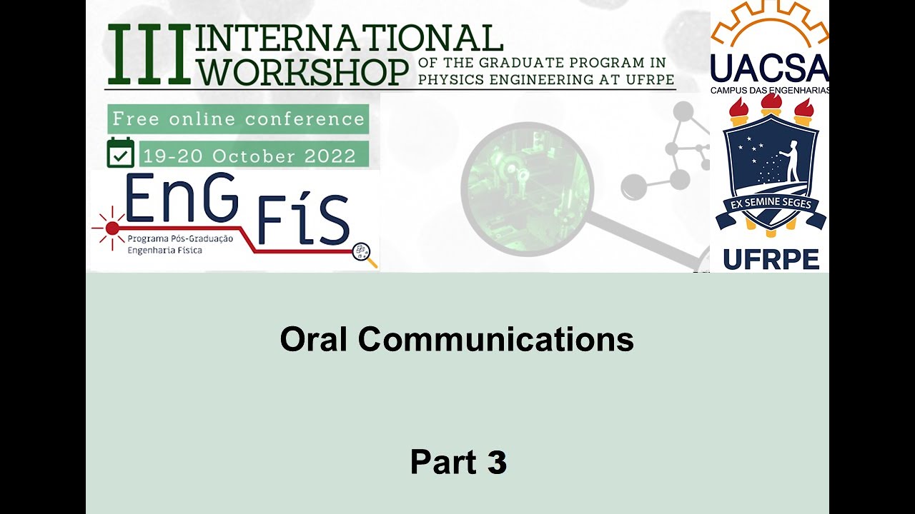 III International Workshop PPEngFis - Oral Communications Part 3 - YouTube