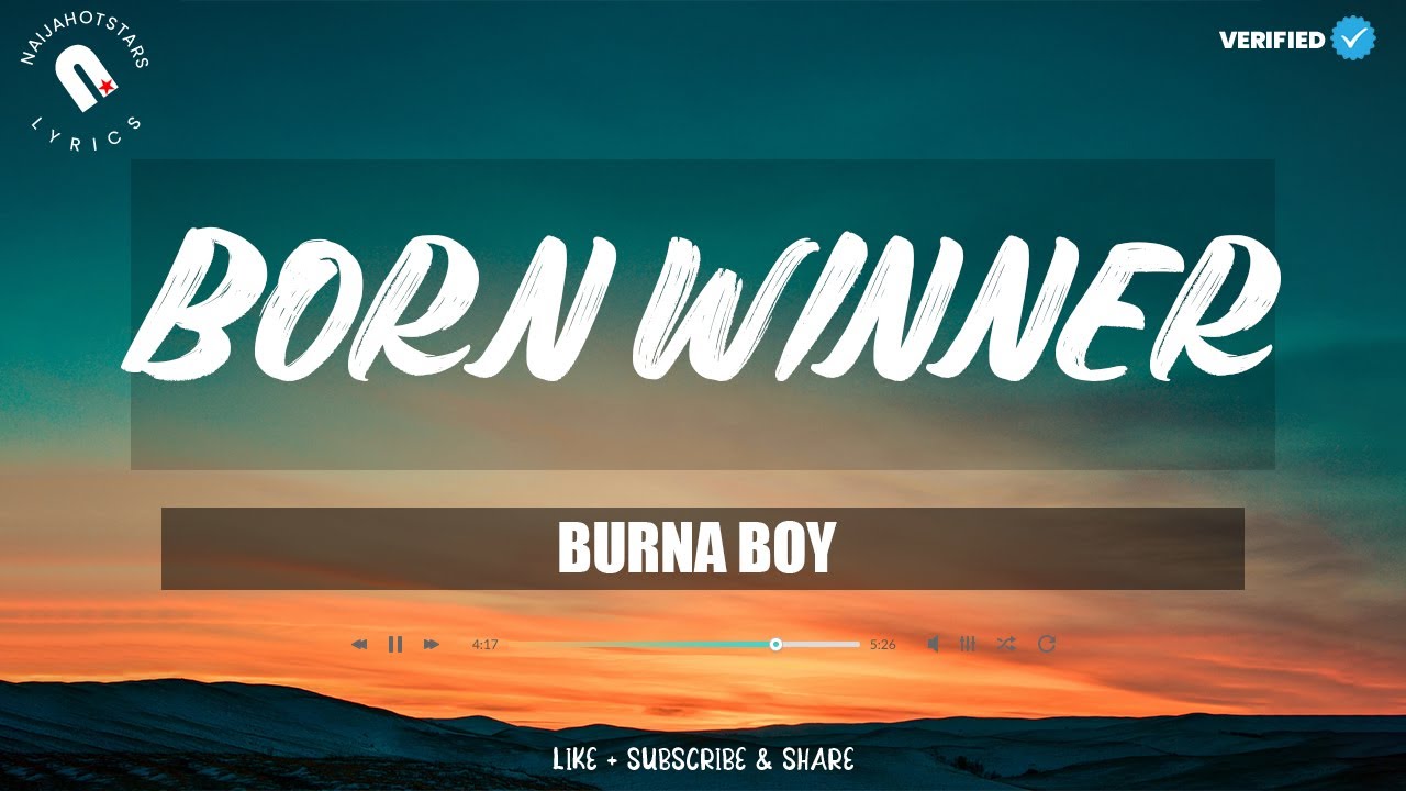 Burna Boy - Born Winner Lyrics (Video) - YouTube