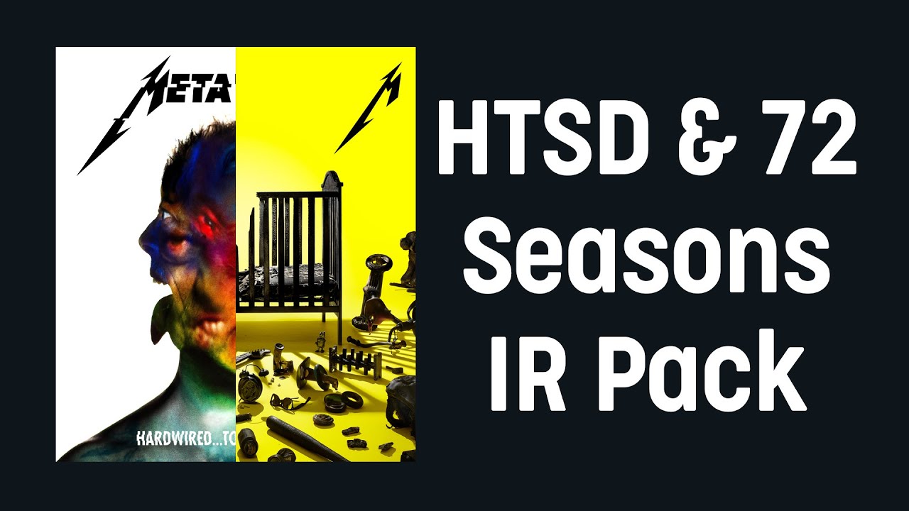 Metallica Hardwired & 72 Seasons IR Pack | All Stringed Instruments ...