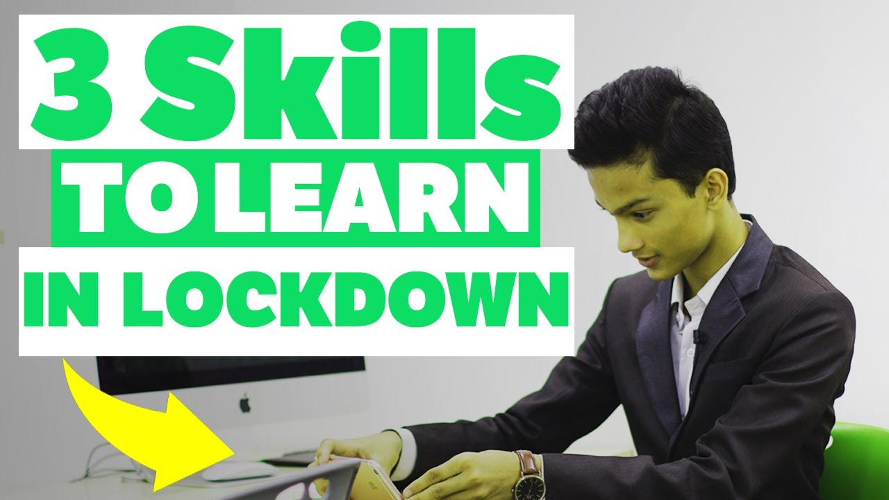 3 Skills YOU SHOULD Learn During Lockdown (Skills To Learn) - YouTube