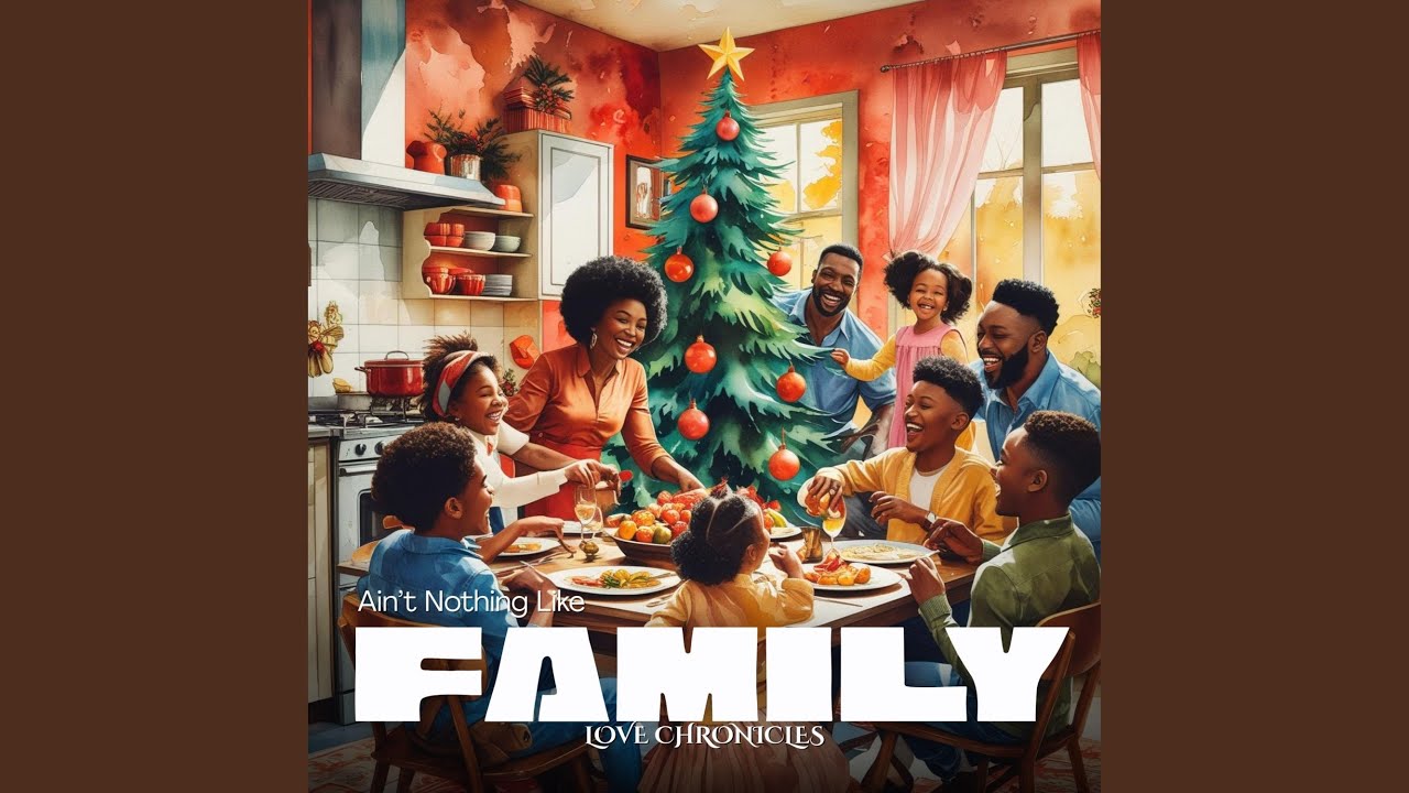Ain't Nothing Like Family - YouTube