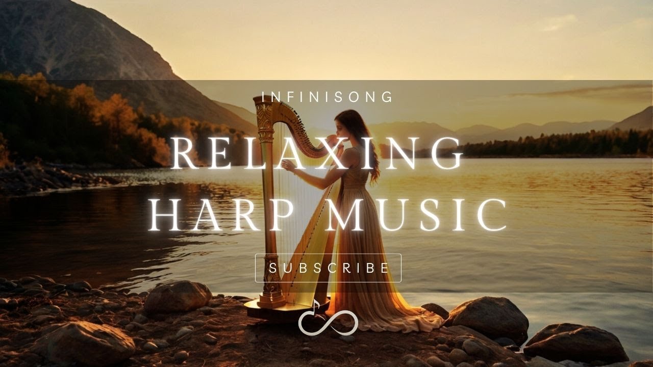 RELAXING HARP MUSIC 1】Beautiful Harp Music to Relax the Mind ...