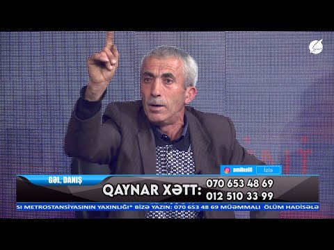 Adil dayı arvadından şikayət edir: Deyir mən deyən olsun - Gəl, Danış