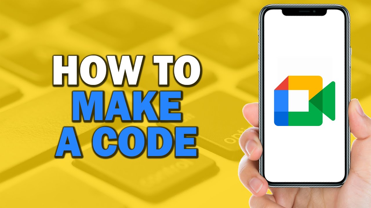 How To Make a Google Meet Code (Easiest Way) - YouTube