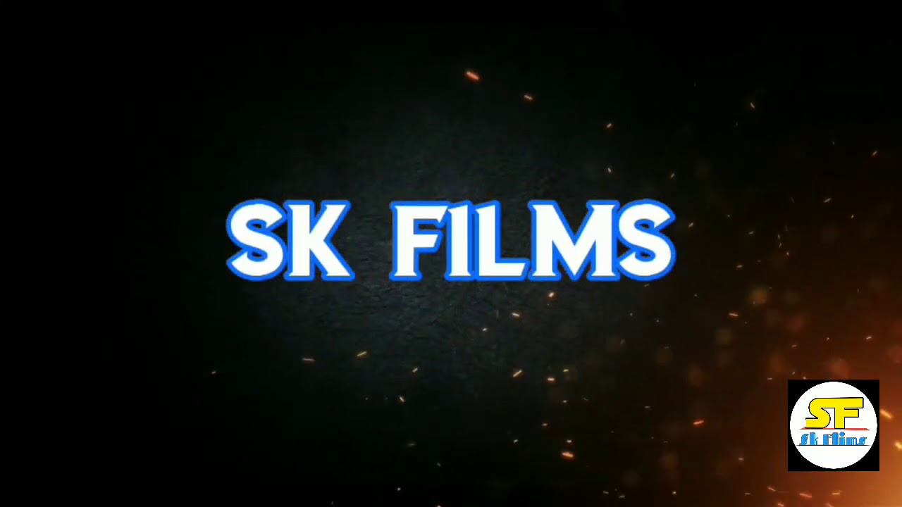 Sk Films Intro - YouTube