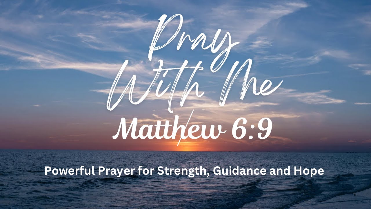 Pray With Me, Powerful Prayer for these times - YouTube