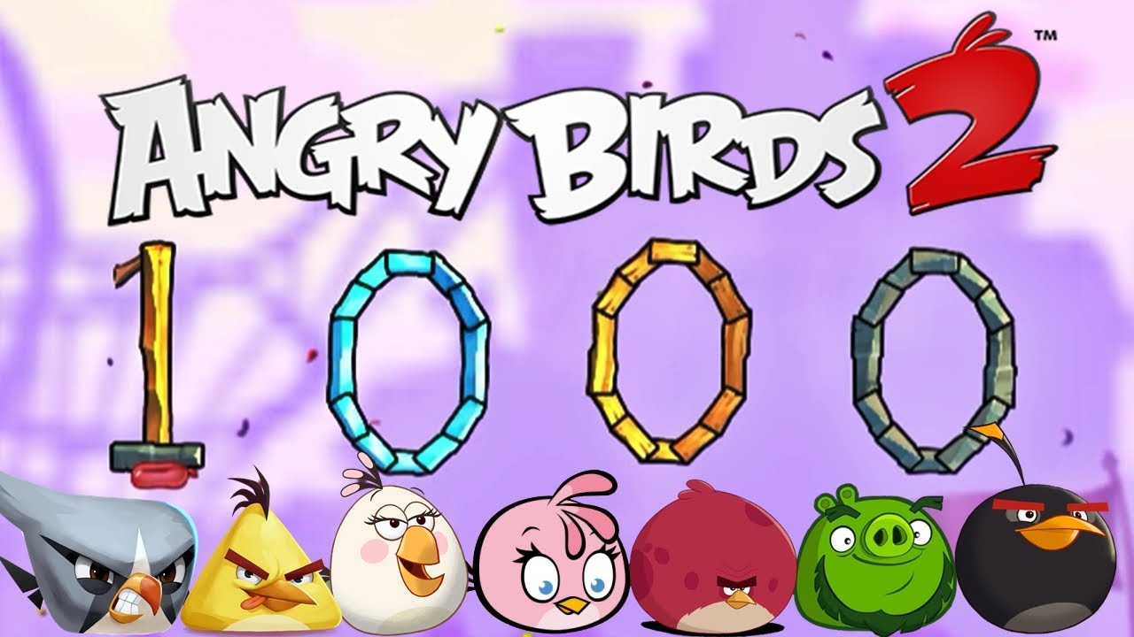 LEVEL 1000 ANGRY BIRDS 2 - YouTube