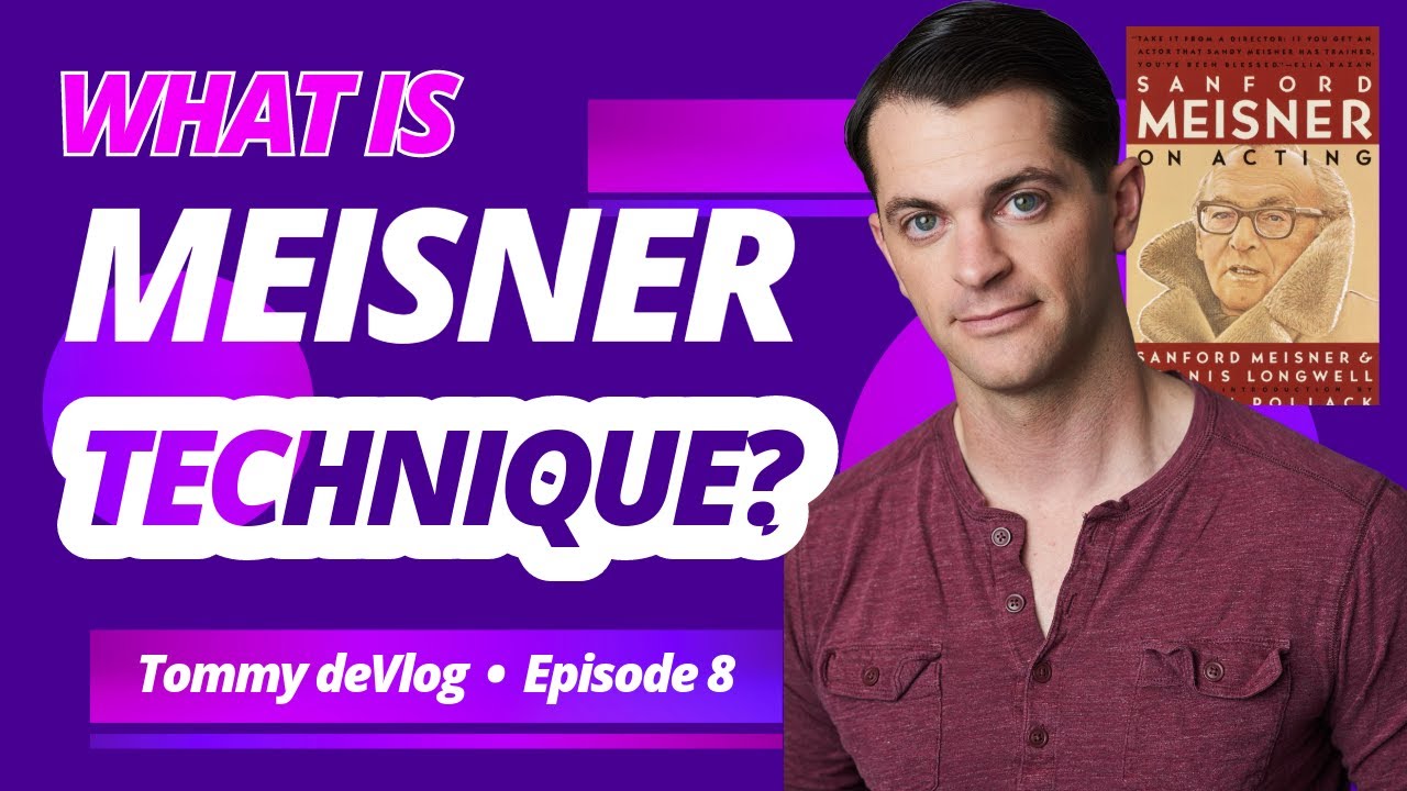 What is the Meisner Technique? Acting Training in 2024 - YouTube
