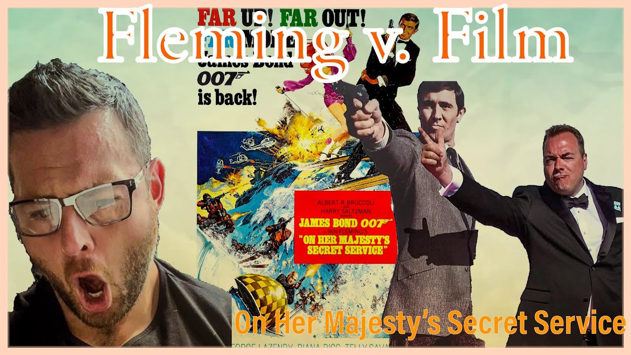 Fleming v Film OHMSS with Being James Bond - YouTube