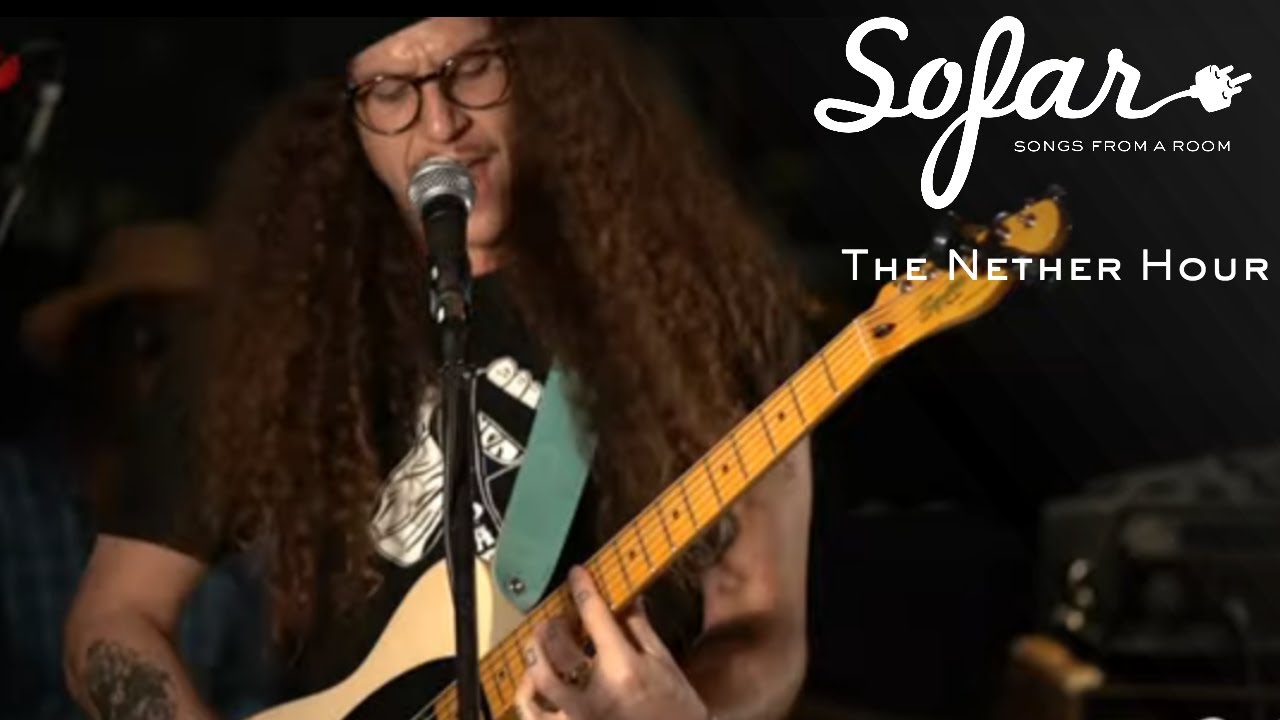 The Nether Hour - Whiskey & Water | Sofar Austin - YouTube