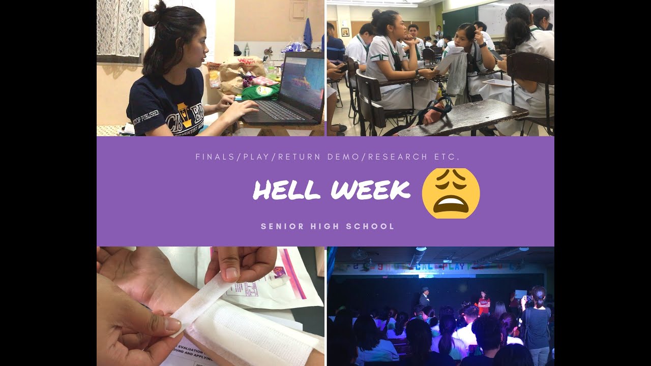 HELL WEEK in Senior High (dlsmhsi) -play+research+finals etc- - YouTube
