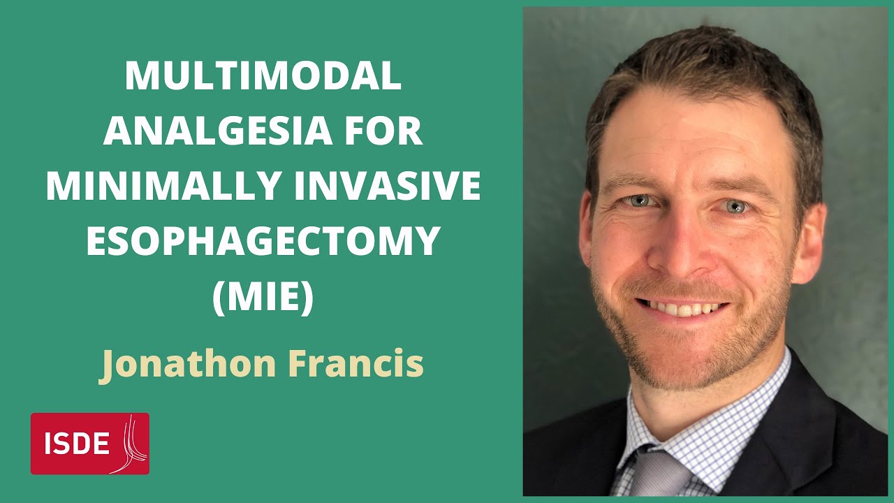 Multimodal Analgesia for Minimally Invasive Esophagectomy (MIE ...