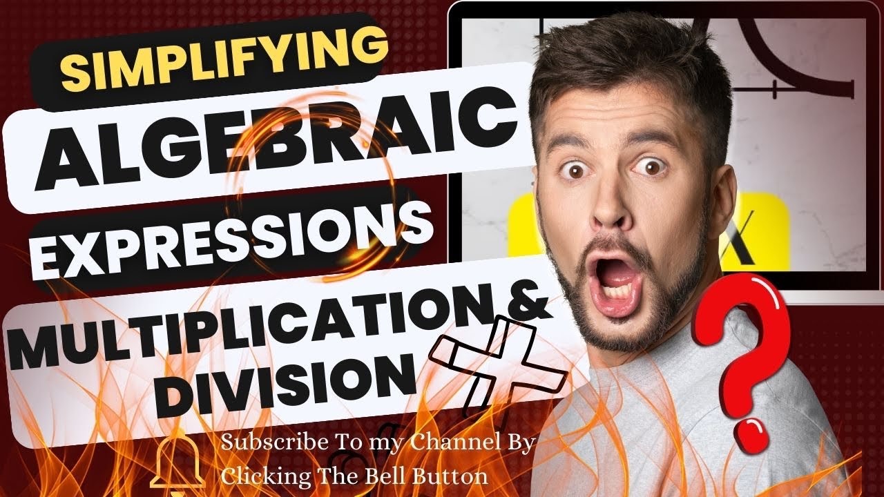 INTRODUCTION TO ALGEBRA PART 2| Multiplication & Division of algebraic ...