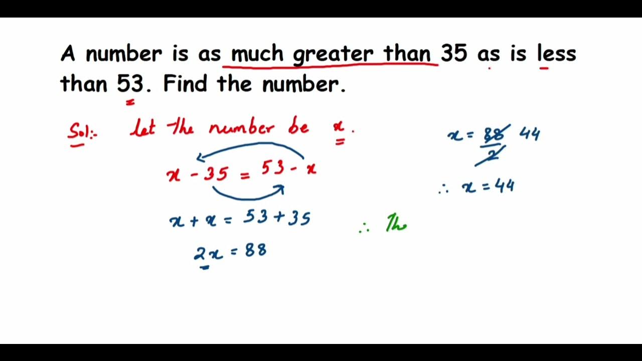 A number is as much greater than 35 as is less than 53. Find the number ...