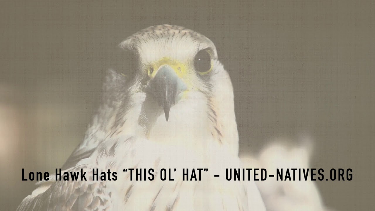 Lone Hawk Hats - United Natives.org - YouTube