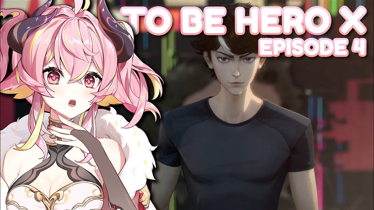 Any one can be a hero! | To Be Hero X Episode 4 "The Commoner" with Yui ...
