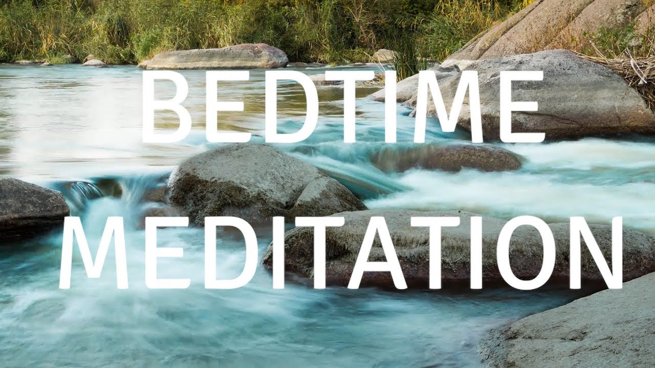 BEDTIME DEEP SLEEP MEDITATION (MUSIC) A guided meditation for deep ...