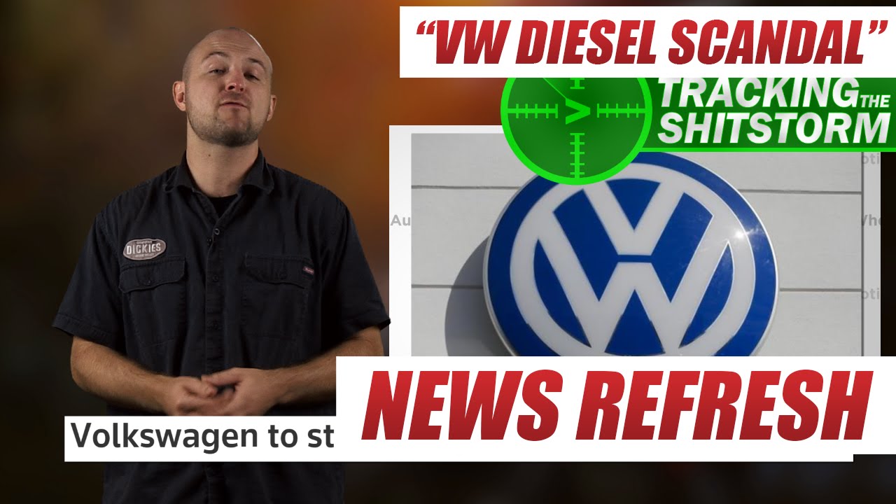 VW Diesel Emissions Scandal - NEWS REFRESH - YouTube