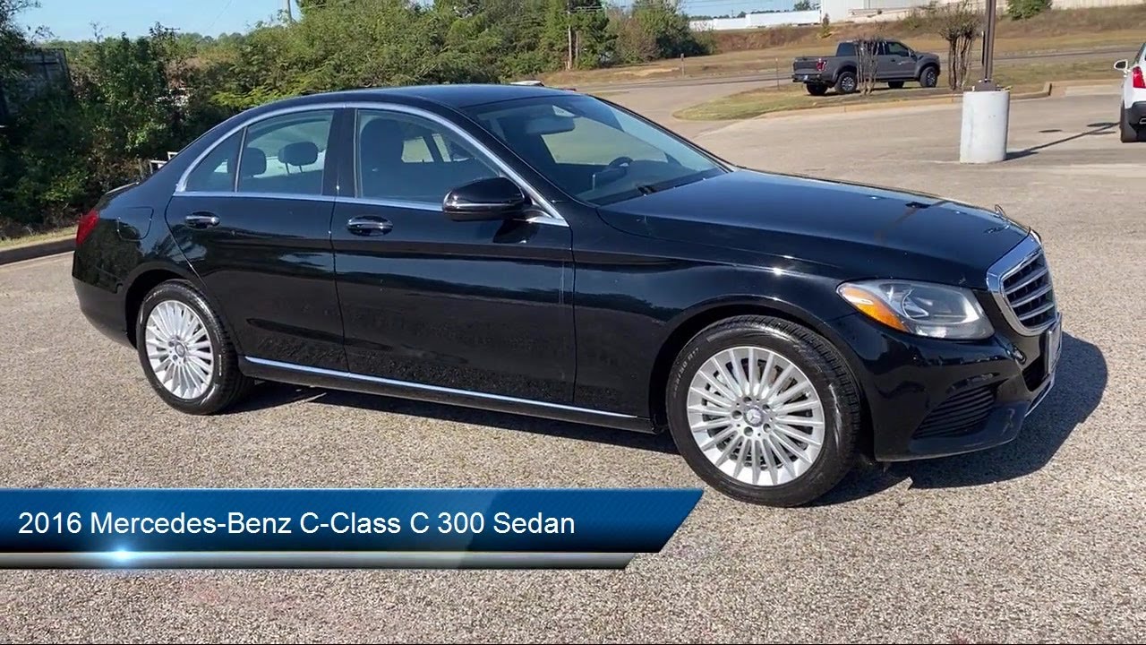 2016 Mercedes-Benz C-Class C 300 Sedan Longview - YouTube