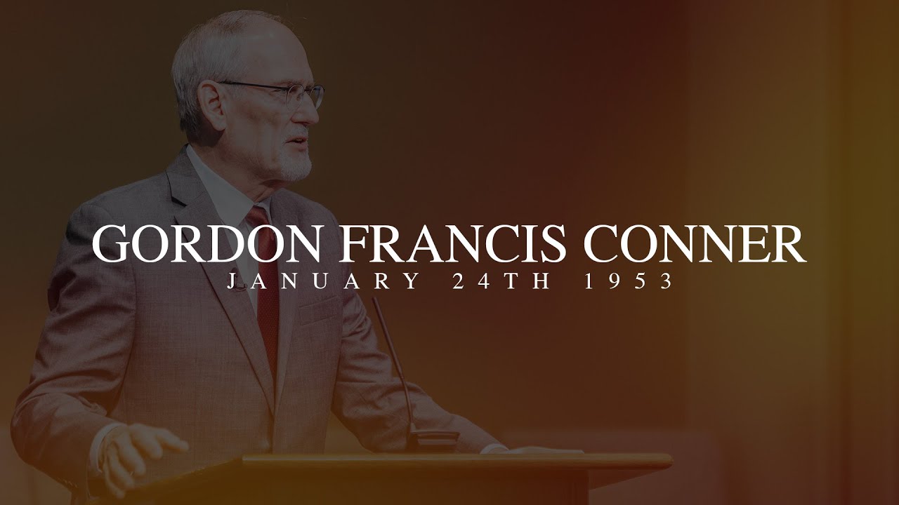 Honouring the Life & Legacy of Pastor Gordon Conner - GVBC Video ...