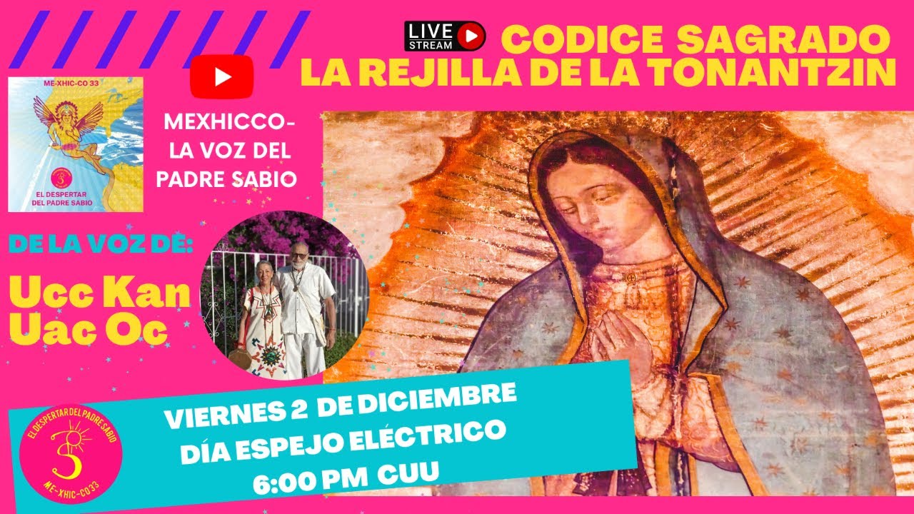 CODICE SAGRADO LA REJILLA DE LA TONANTZIN - YouTube