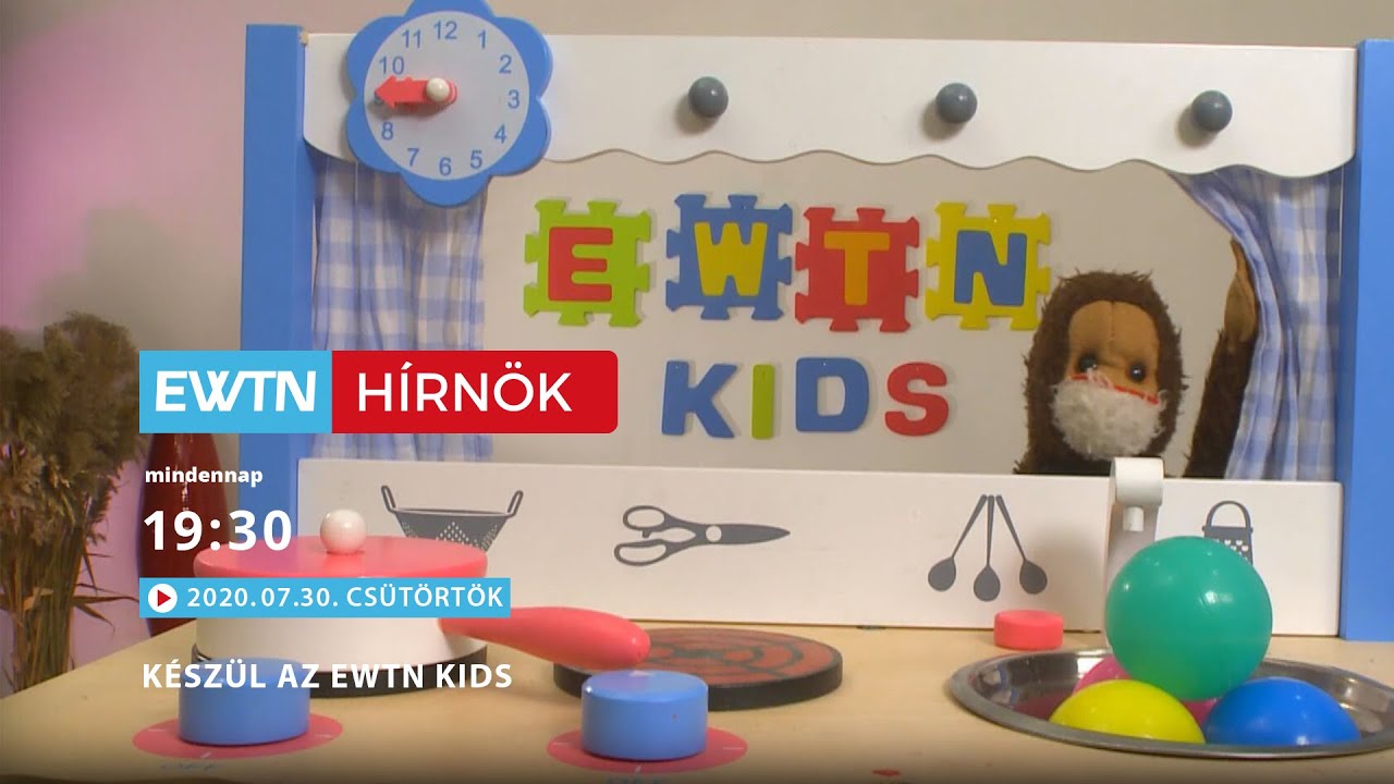 Készül az EWTN Kids - 2020-07-30 - YouTube