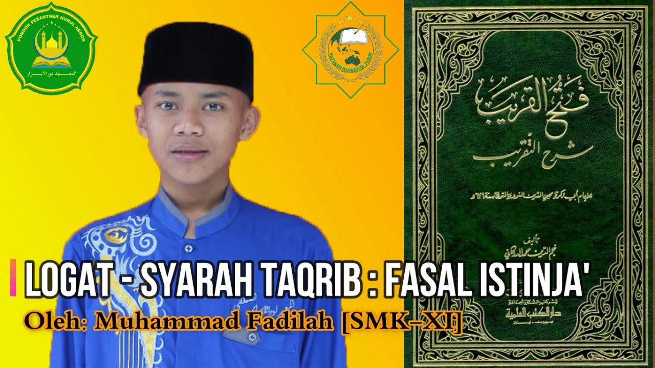 FADIL [008] Logat Syarah Takrib : Fasal Istinja' [Oleh: Muhammad ...