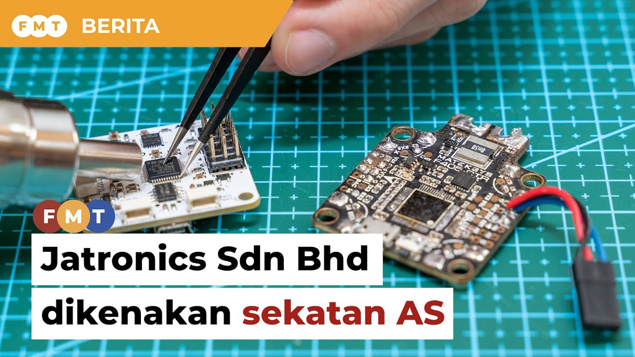 Syarikat semikonduktor Malaysia kena sekatan dari AS - YouTube