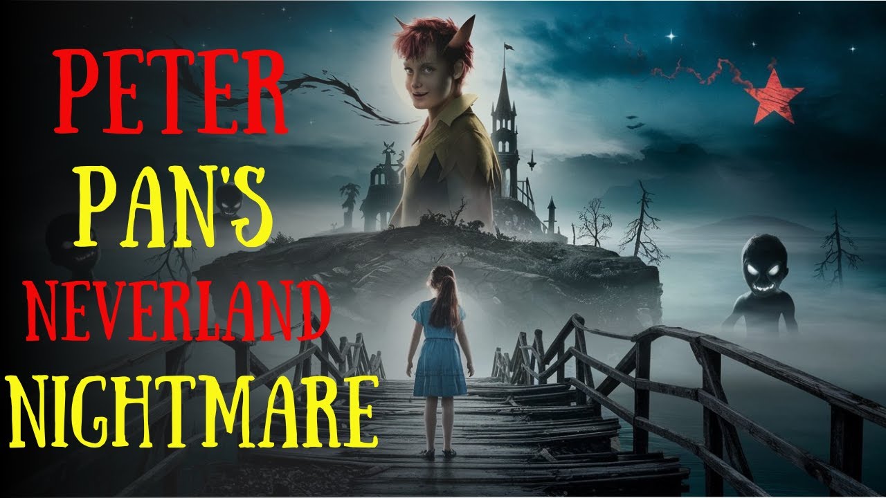 Peter Pan's Neverland Nightmare - YouTube