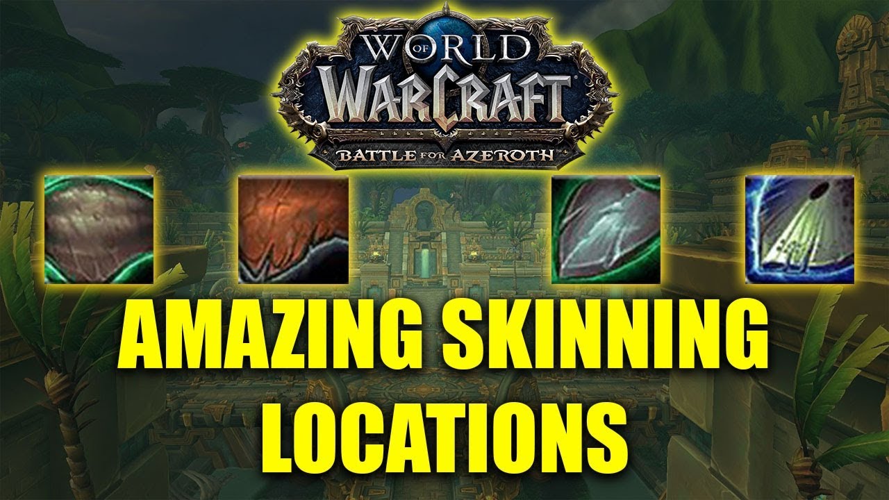 Early BFA Skinning locations To Get You Rich!! - YouTube